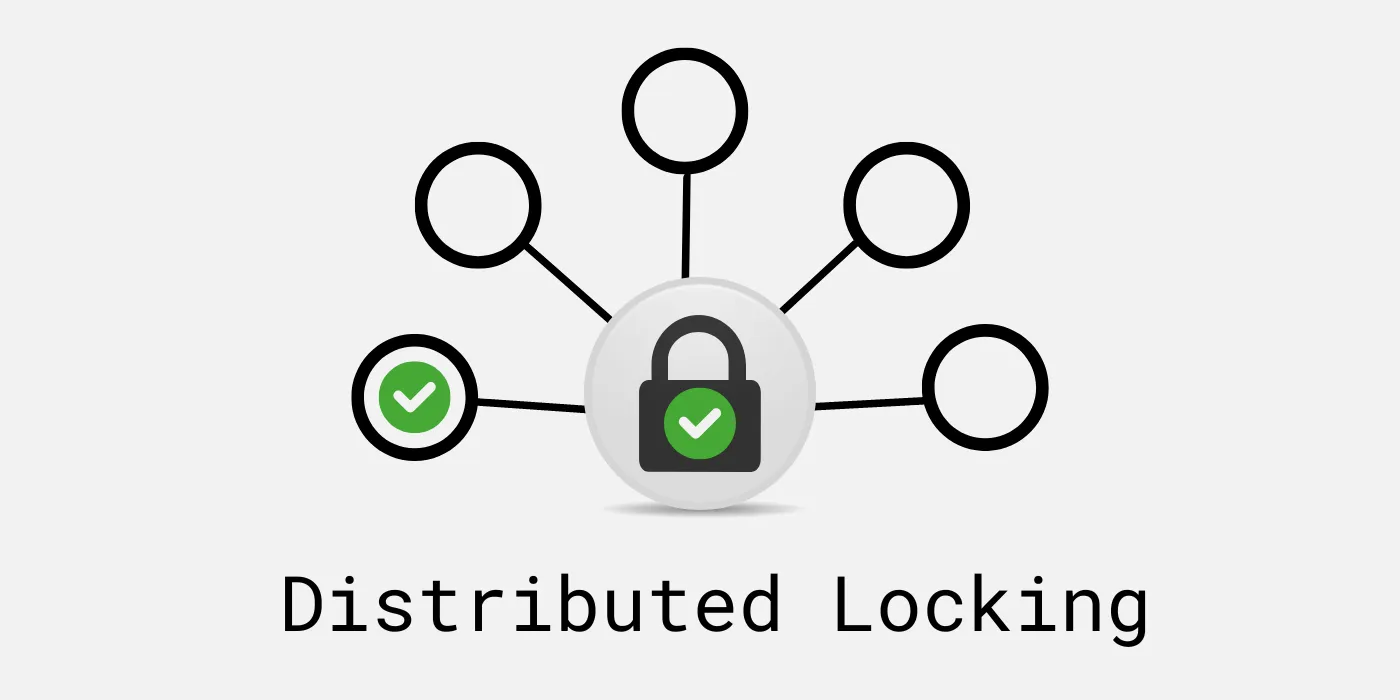 Distributed Lock và Cách Triển Khai với Redis | AnhDH